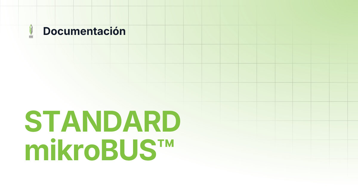STANDARD mikroBUS™ | Documentación