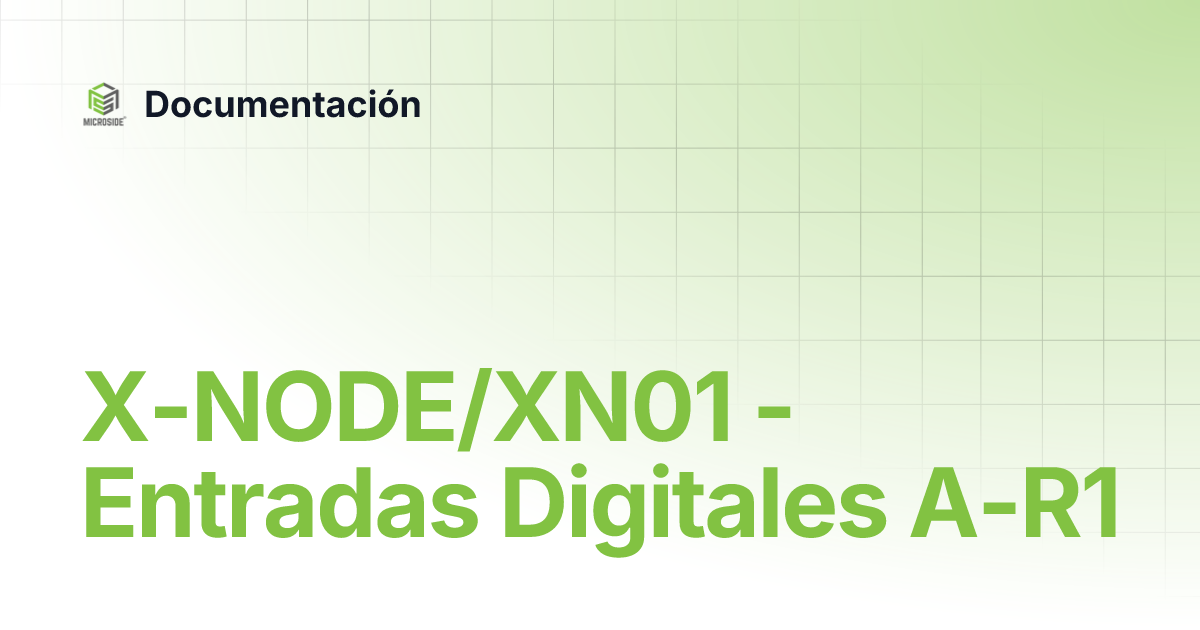 X-NODE/XN01 - Entradas Digitales A-R1 | Documentación