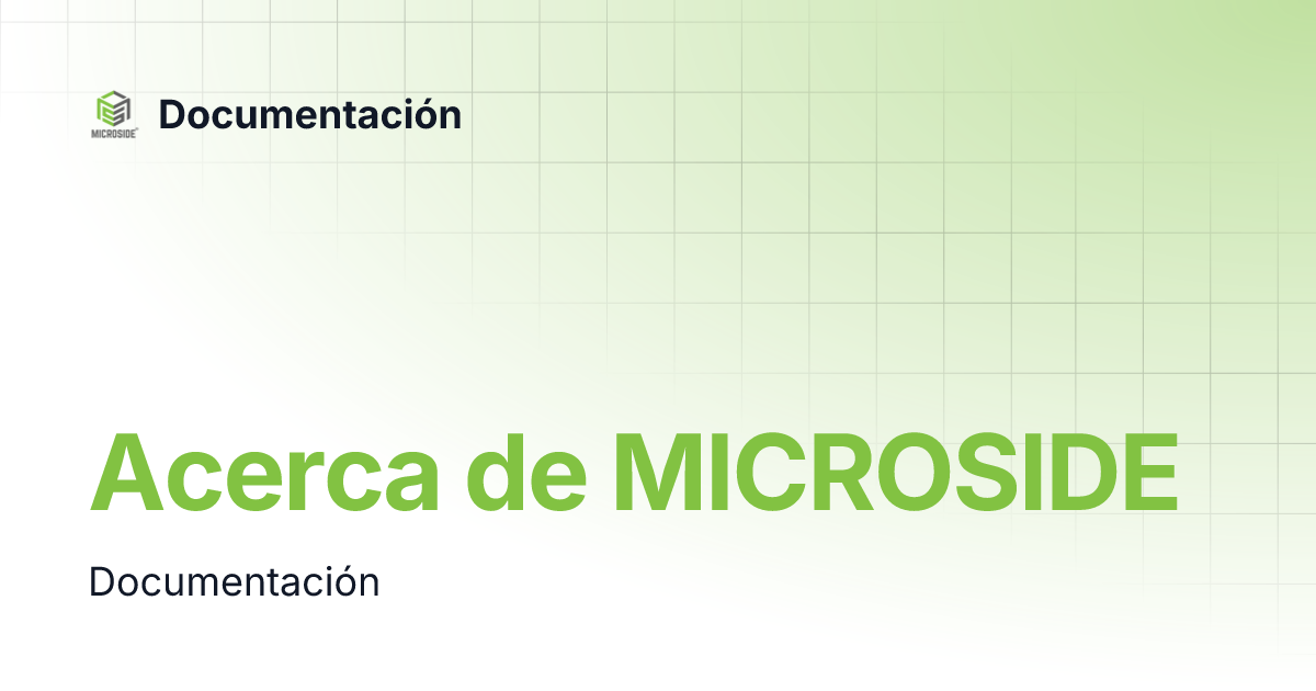 Acerca de MICROSIDE | Documentación