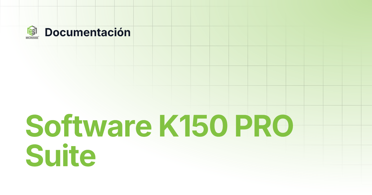 Software K150 PRO Suite | Documentación